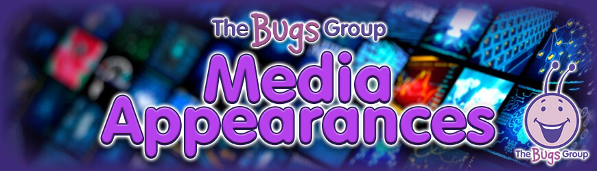 Bugs media appearances - The Bugs Group